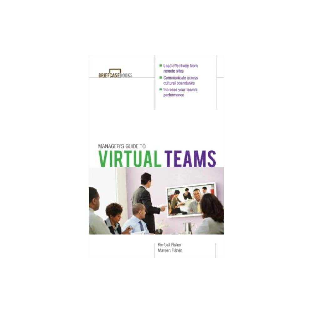 ISBN 9780071754934 - Manager's Guide to Virtual Teams - (Briefcase ...