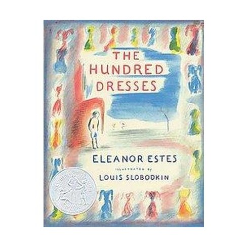 The Hundred Dresses - By Eleanor Estes (hardcover) : Target