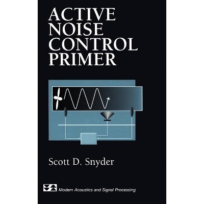 Active Noise Control Primer - (modern Acoustics And Signal Processing ...