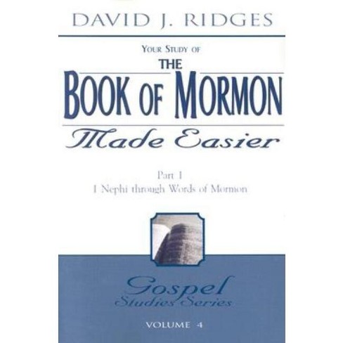 The Book Of Mormon Made Easier - (gospel Studies Series) By David J ...