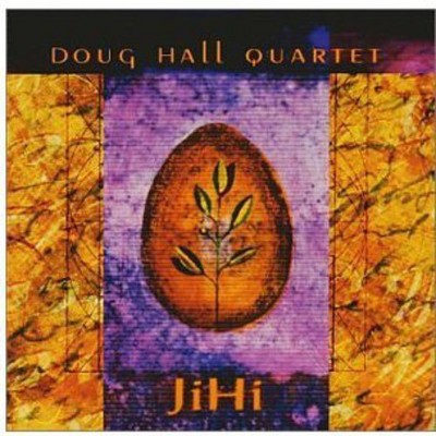 Doug Hall - Jihi (CD) : Target