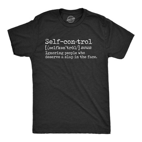 Mens Self Control Definition T Shirt Funny Anti Social People Joke Tee ...