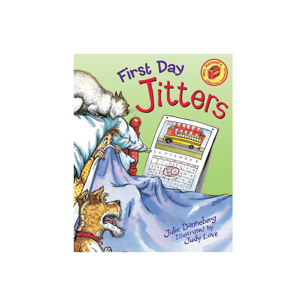 Charlesbridge Publishing First Day Jitters by Julie Danneberg Hardcover Connecticut Post Mall