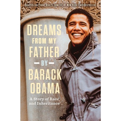 Dreams From My Father - By Barack Obama (paperback) : Target