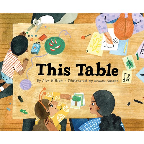 This Table - By Alex Killian (hardcover) : Target