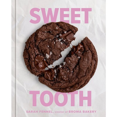 Sweet Tooth - By Sarah Fennel (hardcover) : Target