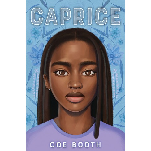 Caprice - By Coe Booth (hardcover) : Target