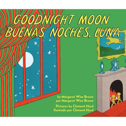 Goodnight Moon/buenas Noches, Luna - By Margaret Wise Brown (board Book ...