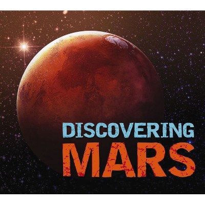 Discovering Mars - by Thomas Nelson (Hardcover) : Target