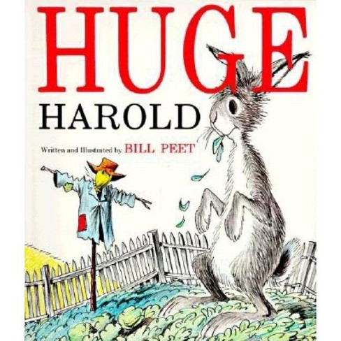 Huge Harold - By Bill Peet (paperback) : Target