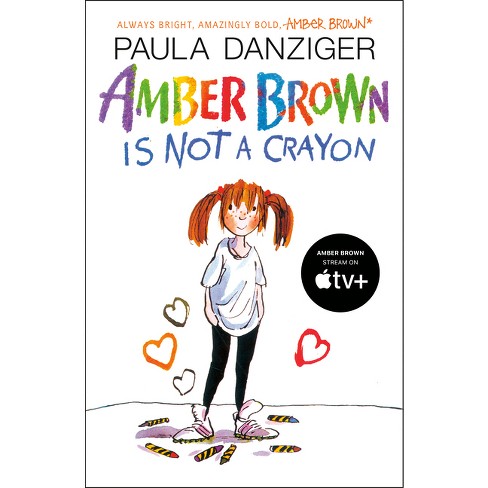 Amber Brown Is Not A Crayon - By Paula Danziger (paperback) : Target