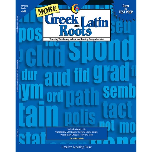 Creative Teaching Press® More Greek And Latin Roots Book : Target