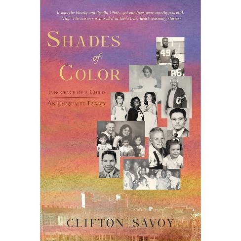 Shades Of Color - By Clifton Savoy (paperback) : Target