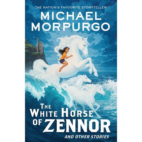 The White Horse Of Zennor - By Michael Morpurgo (paperback) : Target