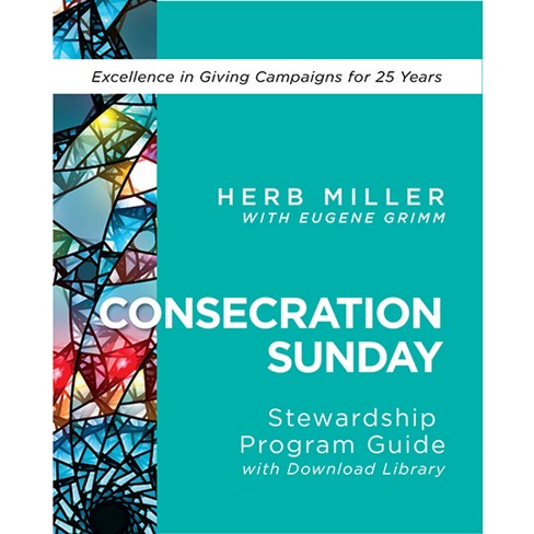 Consecration Sunday Stewardship Program Guide With Download Library ...