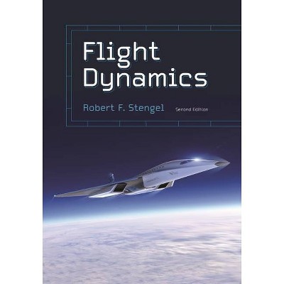 Flight Dynamics - By Robert F Stengel (hardcover) : Target