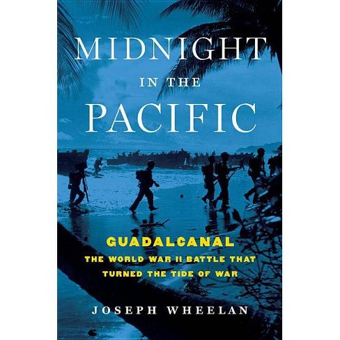 Midnight In The Pacific - By Joseph Wheelan (hardcover) : Target