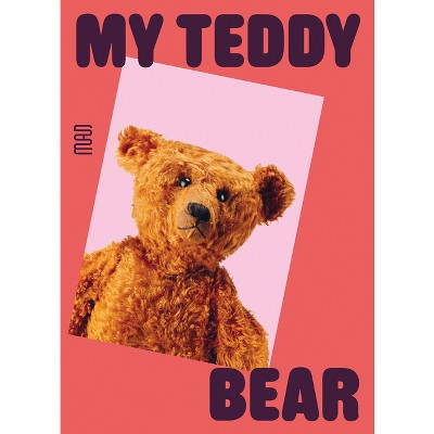 My Teddy Bear By Anne Monier paperback Target