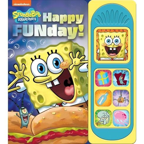 Nickelodeon Spongebob Squarepants: Happy Funday! Sound Book - By Pi ...