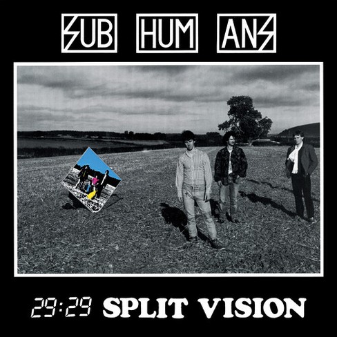 The Subhumans - 29:29 Split Vision : Target