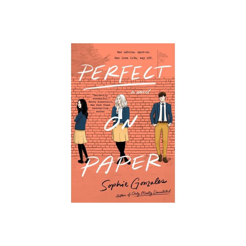 ISBN 9781250830081 - Perfect on Paper: A Novel by Sophie Gonzales ...