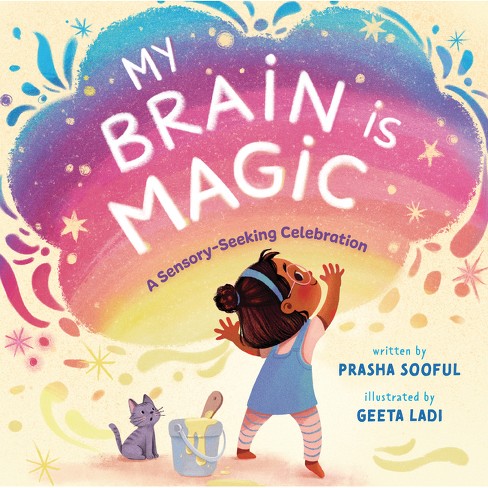 My Brain Is Magic - By Prasha Sooful (hardcover) : Target