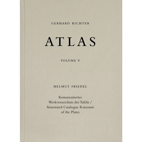 Gerhard Richter: Atlas - By Helmut Friedel (hardcover) : Target