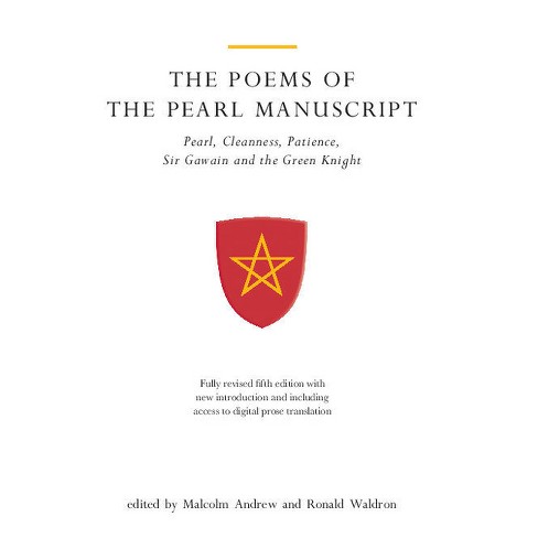 Poems Of The Pearl Manuscript - (exeter Medieval Texts And Studies) 5th ...