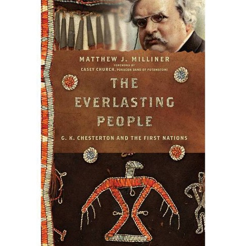 The Everlasting People - (hansen Lectureship) By Matthew J Milliner ...