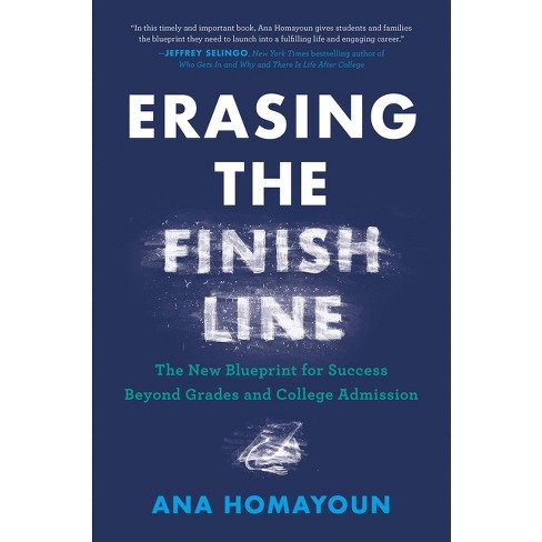Erasing The Finish Line - By Ana Homayoun (hardcover) : Target