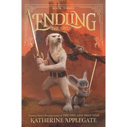 First - (endling) By Katherine Applegate (hardcover) : Target