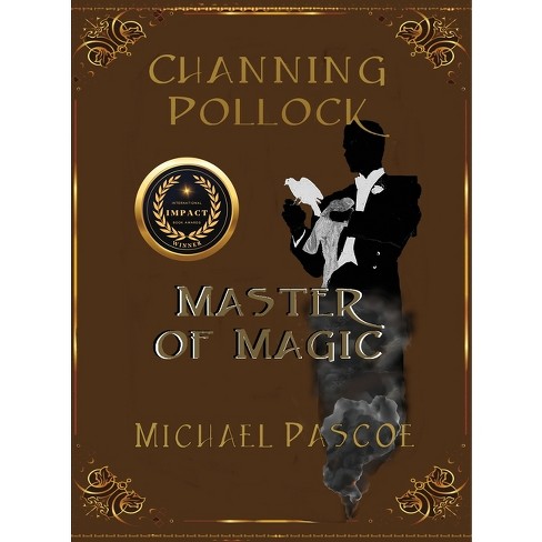 Channing Pollock - By Michael Pascoe (hardcover) : Target