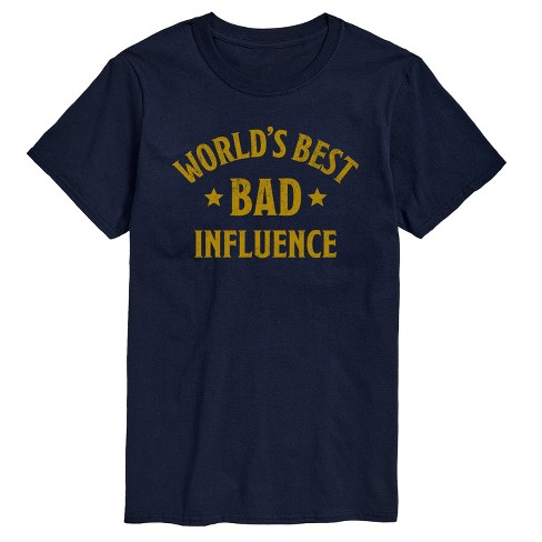 Men's Instant Message Funny Worlds Best Bad Influence Short Sleeve ...