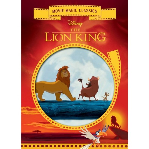Disney: The Lion King - (disney Movie Magic Classics) By Editors Of ...