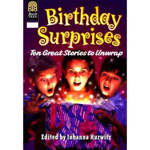 Birthday Surprises - By Johanna Hurwitz (paperback) : Target
