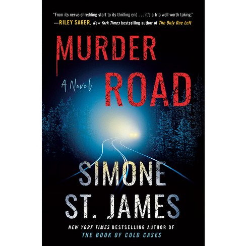 Murder Road - By Simone St James (hardcover) : Target