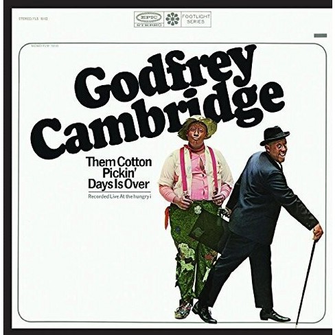 Godfrey Cambridge - Them Cotton Pickin' Days Is Over (live) (cd) : Target