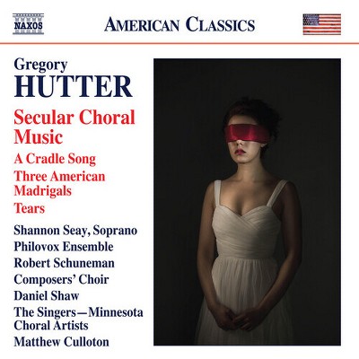 Hutter & Schuneman & Seay - Secular Choral Music (cd) : Target