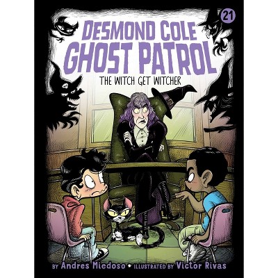 Ghosts Don't Ride Bikes, Do They? - (desmond Cole Ghost Patrol) By ...