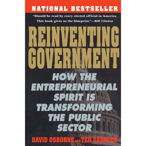 Reinventing Government - By David Osborne & Ted Gaebler (paperback ...