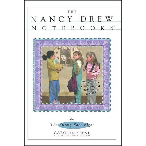 Funny Face Fight - (nancy Drew Notebooks) By Carolyn Keene (paperback ...
