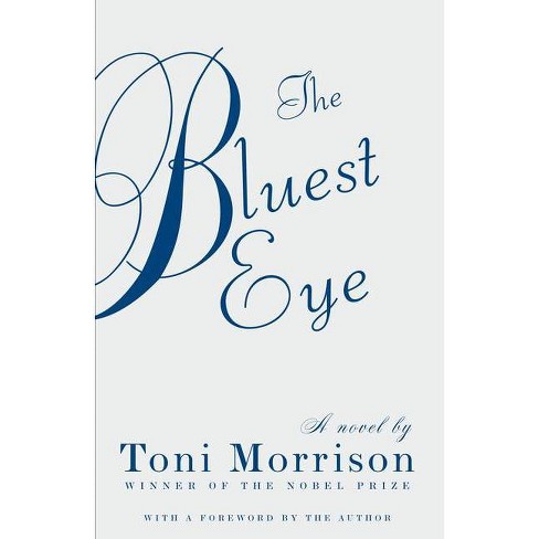 The Bluest Eye - (vintage International) By Toni Morrison (paperback ...