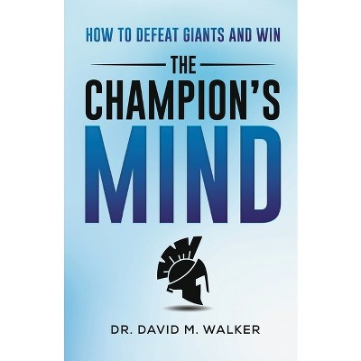 The Champion's Mind - By David Walker (paperback) : Target