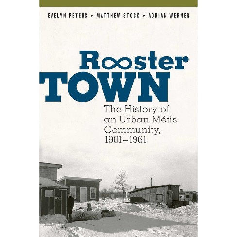 Rooster Town - By Evelyn Peters & Matthew Stock & Adrian Werner ...
