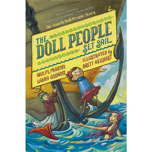 The Doll People Set Sail - By Laura Godwin & Ann M Martin (paperback ...
