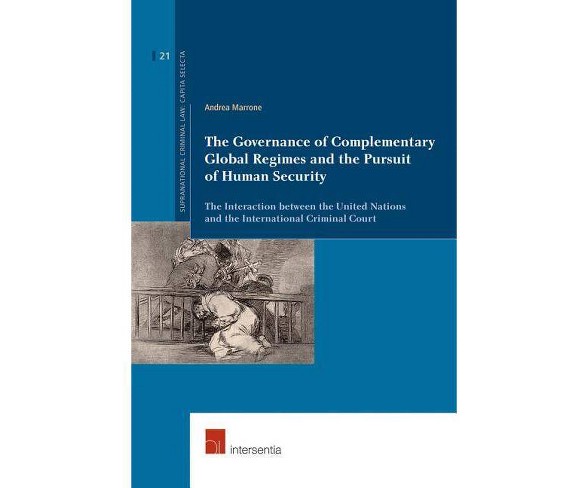 Buy The Governance of Complementary Global Regimes and the Pursuit of ...