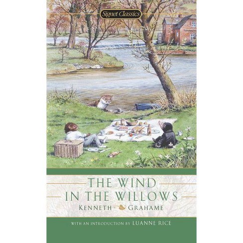 The Wind In The Willows - (signet Classics) By Kenneth Grahame ...