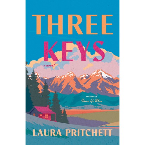 Three Keys - By Laura Pritchett (paperback) : Target