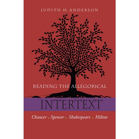Reading The Allegorical Intertext - By Judith H Anderson (hardcover ...