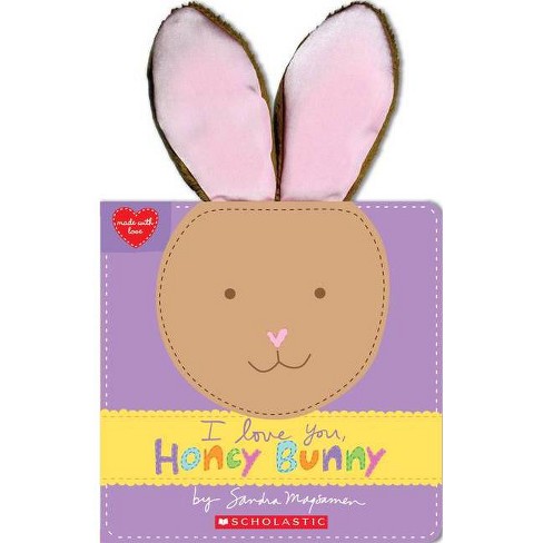 I Love You, Honey Bunny - (made With Love) By Sandra Magsamen (bookbook ...